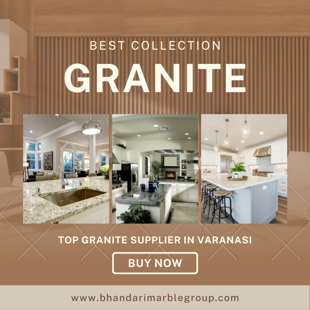 Top Granite Supplier In Varanasi | Granite Price In Varanasi